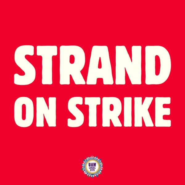 Local 2179's Strand Booksellers on Strike | UAW Region 9A