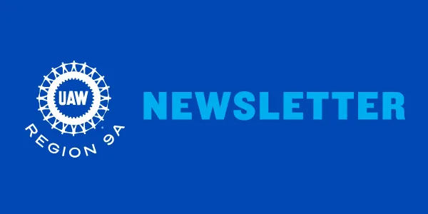 UAW Region 9A Weekly Newsletter: July 18 | UAW Region 9A